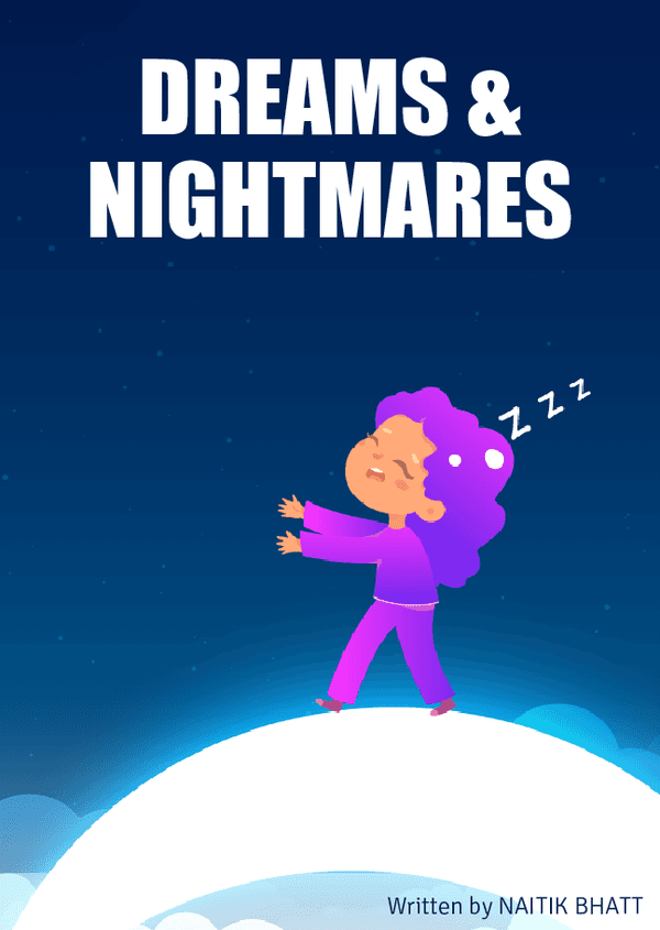 DREAMS & NIGHTMARES by NAITIK BHATT (ISBN: 9789394848XXX)