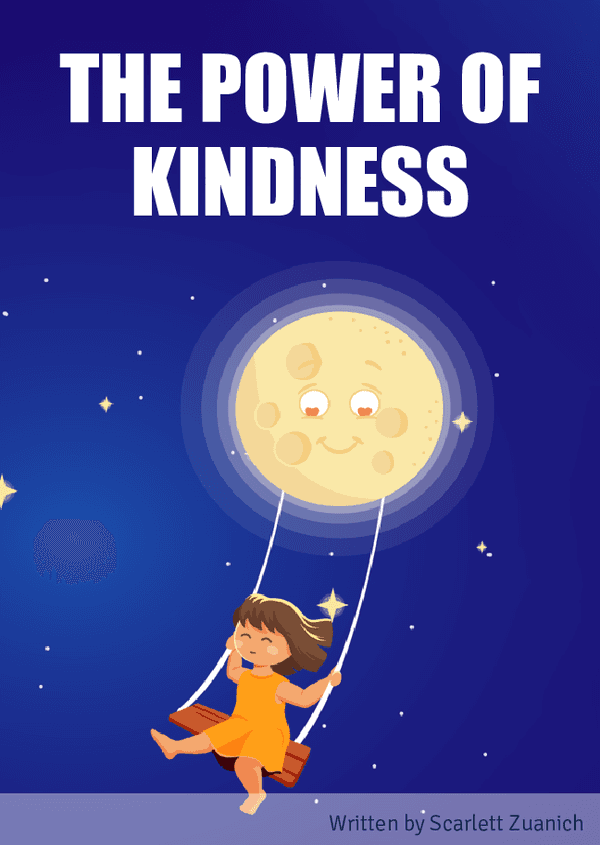 The Power of Kindness by Scarlett Zuanich (ISBN: 9798867986926)