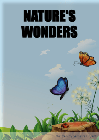 Natures Wonders by Samaira Bryant (ISBN: 9798867758745)